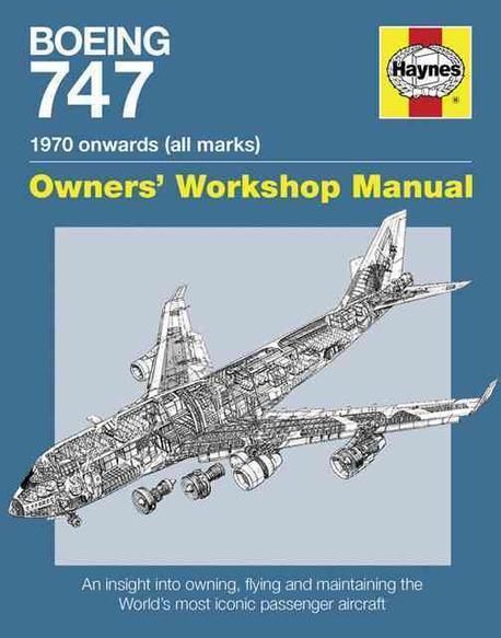 Boeing 747 Owners' Workshop Manual | Wood, Chris - 교보문고