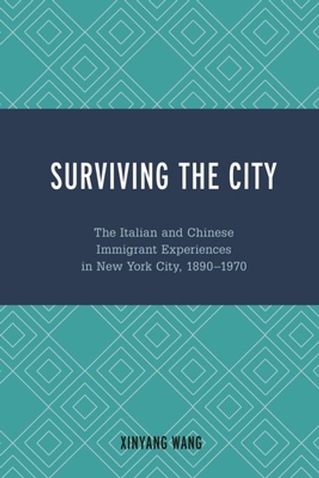 Surviving the City | Wang, Xinyang - 교보문고