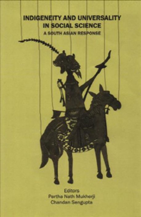 Indigeneity and Universality in Social Science? | Partha Nath Mukherji ...