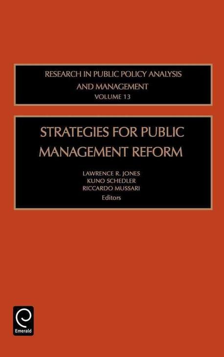 Strategies For Public Management Reform | Jones, Lawrence R. (EDT ...
