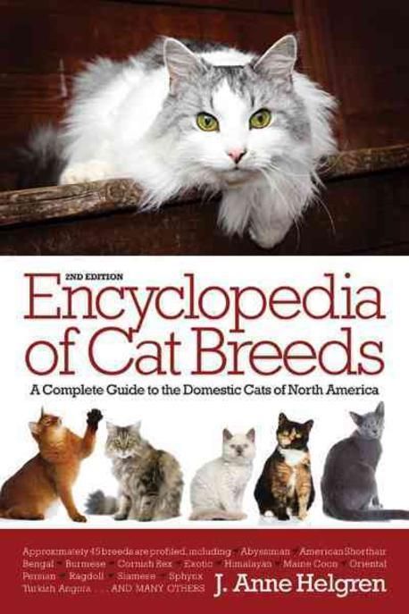 Encyclopedia of Cat Breeds | Barron's Educational Series - 교보문고