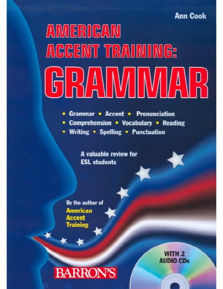 AMERICAN ACCENT TRAINING: GRAMMAR | - 교보문고