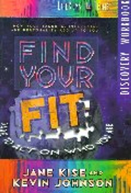 Find Your Fit : Dare to Act on Who You Are : Discovery Workbook : How ...