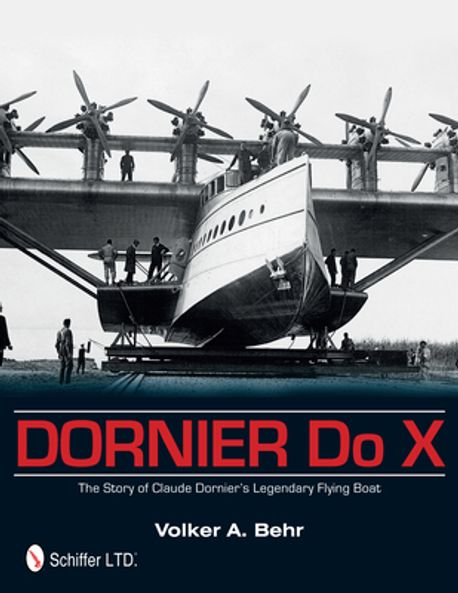 Dornier Do X | Volker A. Behr - 교보문고