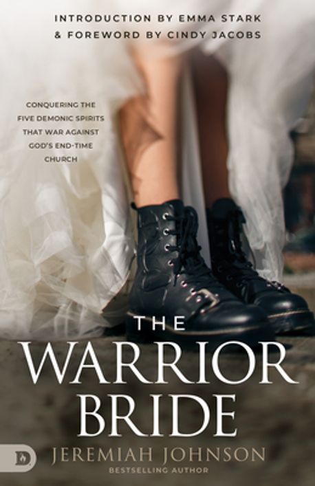 The Warrior Bride | Johnson, Jeremiah - 교보문고