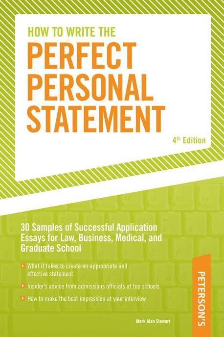 How to Write the Perfect Personal Statement | Stewart, Mark Allen - 교보문고
