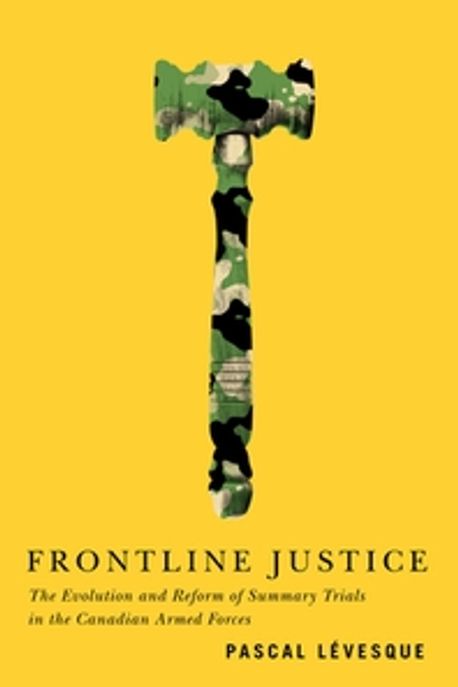Frontline Justice | Levesque, Pascal - 교보문고