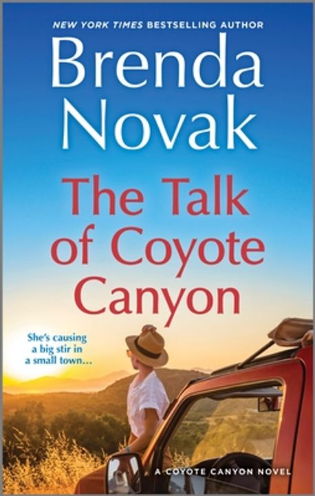 The Talk of Coyote Canyon | Novak, Brenda - 교보문고