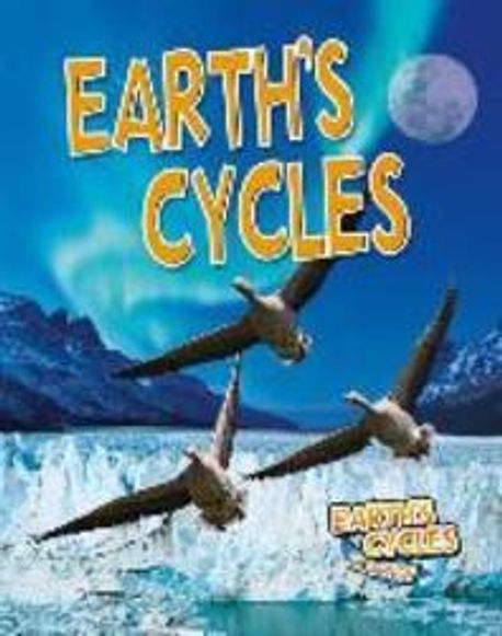 Earth's Cycles | Dakers, Diane - 교보문고