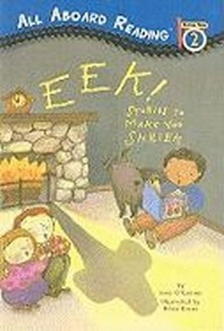 Eek! Stories to Make You Shriek | O'Connor, Jane - 교보문고