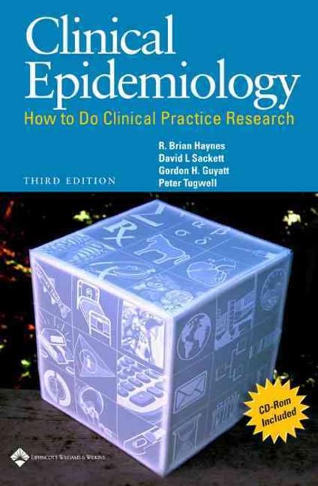 Clinical Epidemiology | Haynes, R. Brian (EDT)/ Sackett, David L. (EDT ...