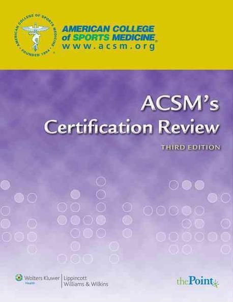 ACSM's Certification Review | American College of Sports Medicine Staff ...