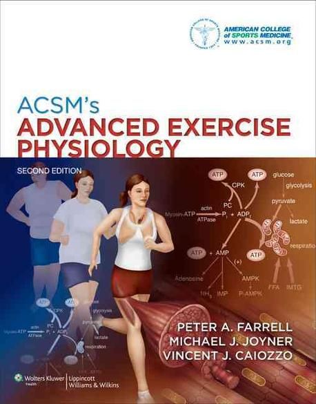 ACSM's Advanced Exercise Physiology [With Access Code] | American College of Sports Medicine - 교보문고