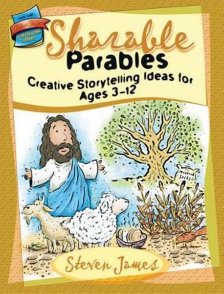 Sharable Parables | James, Steven/ / - 교보문고