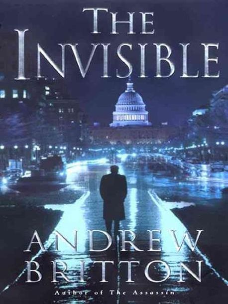 The Invisible | Britton, Andrew - 교보문고