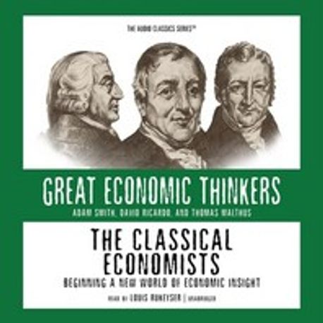 The Classical Economists | West, E. G. - 교보문고
