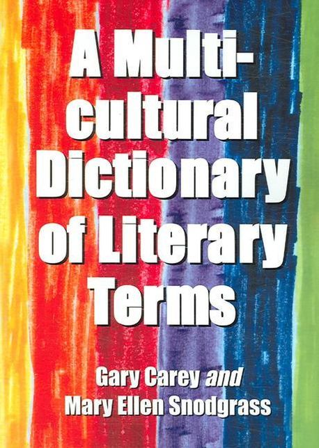 Multicultural Dictionary of Literary Terms | Carey, Gary/ Snodgrass ...
