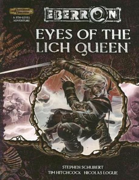 Eyes of the Lich Queen | Schubert, Stephen/ Hitchcock, Tim/ Logue ...
