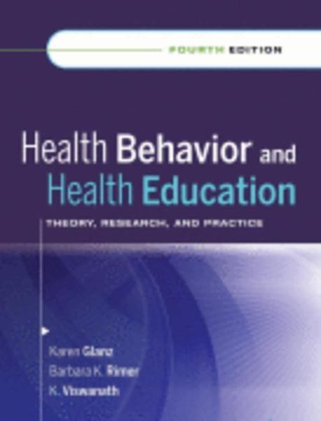 Health Behavior and Health Education | Glanz, Karen - 교보문고