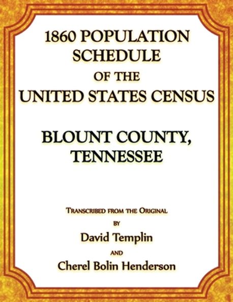 1860 Population Schedule of the United States Census | Templin, David ...