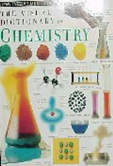 Visual Dictionary of Chemistry | Challoner, Jack - 교보문고