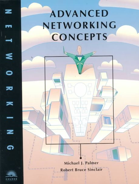 Advanced Networking Concepts | Palmer, Bruce Sinclair - 교보문고