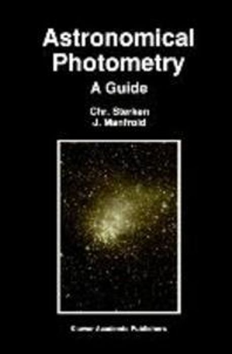Astronomical Photometry | Sterken, C. - 교보문고