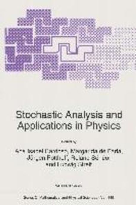 Stochastic Analysis and Applications in Physics | Cardoso,A. - 교보문고
