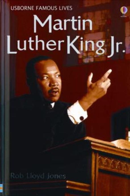 Martin Luther King Jr. | Rob Lloyd Jones - 교보문고