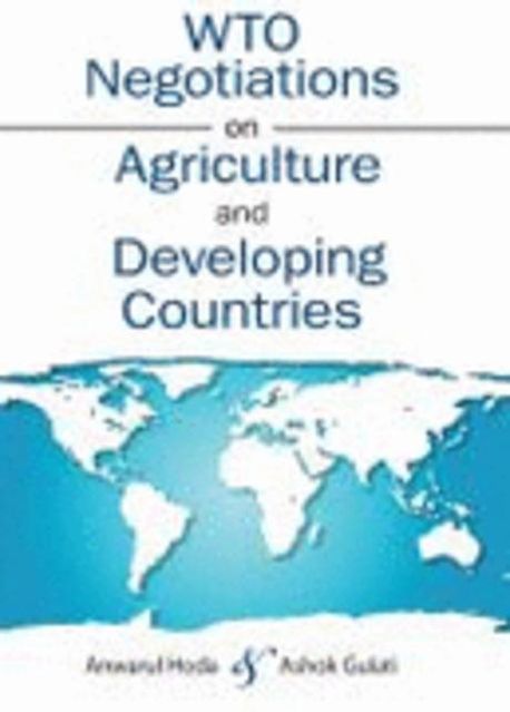 WTO Negotiations on Agriculture and Developing Countries | Hoda ...