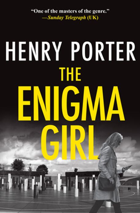 Enigma Girl | Porter, Henry - 교보문고