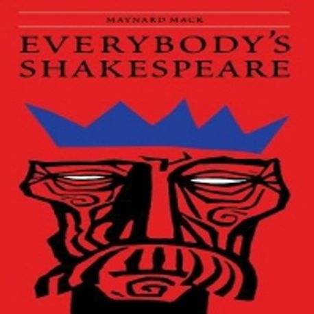 Everybody's Shakespeare | Mack, Maynard - 교보문고