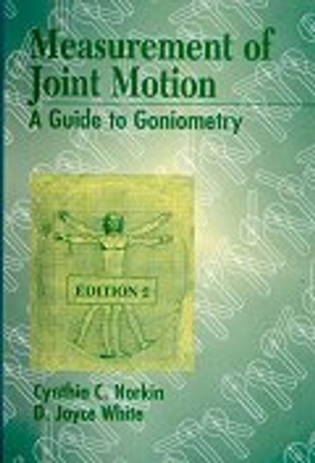 MEASUREMENT OF JOINT MOTION:A GUIDE TO GONIOMETRY(SECOND EDITION) | - 교보문고