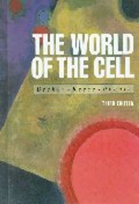 World of the Cell 3/E | Becker. - 교보문고