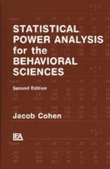 Statistical Power Analysis for the Behavioral Sciences | Cohen, Jacob ...