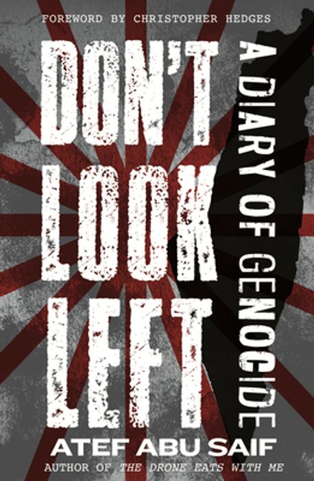 Don't Look Left | Saif, Atef Abu - 교보문고