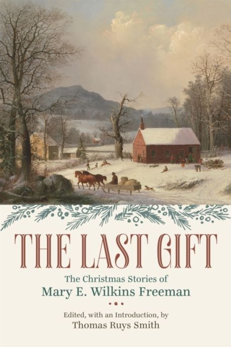 The Last Gift | Smith, Thomas Ruys - 교보문고