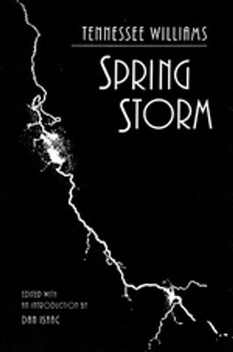 Spring Storm | Williams, Tennessee - 교보문고