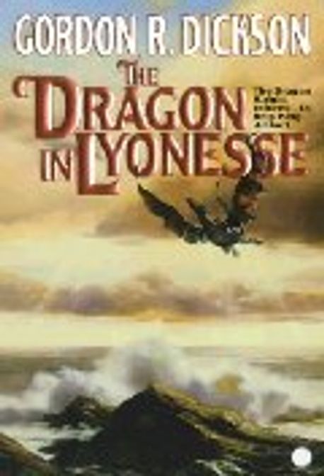 Dragon in Lyonesse | Dickson, Gordon R./ Dickinson, - 교보문고