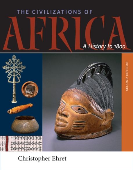 The Civilizations of Africa | Christopher Ehret - 교보문고