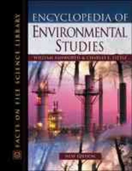 Encyclopedia of Environmental Studies | Ashworth, William/ Little ...