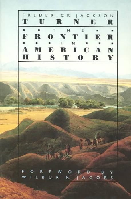 The Frontier in American History | Turner, Frederick J. - 교보문고