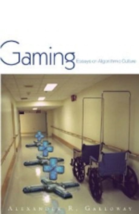 Gaming | Galloway, Alexander R. - 교보문고