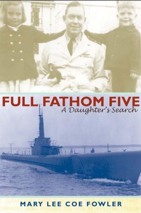 Full Fathom Five | Fowler, Mary Lee Coe - 교보문고