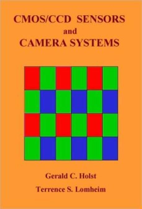 CMOS/CCD Sensors and Camera Systems | Holst, Gerald C. - 교보문고