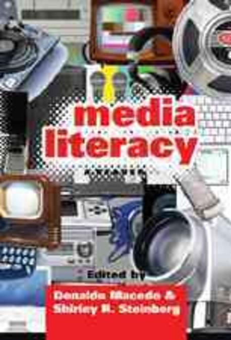 Media Literacy | Macedo, Donaldo (EDT) - 교보문고