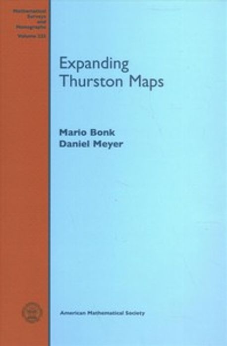 Expanding Thurston Maps | Bonk, Mario - 교보문고