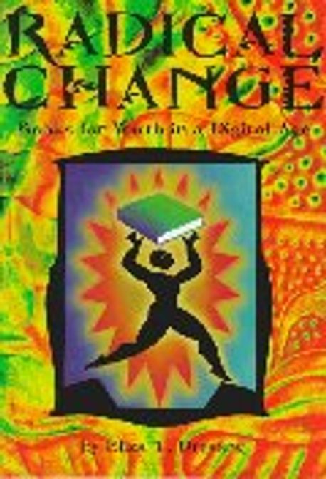 Radical Change | Dresang, Eliza T. - 교보문고