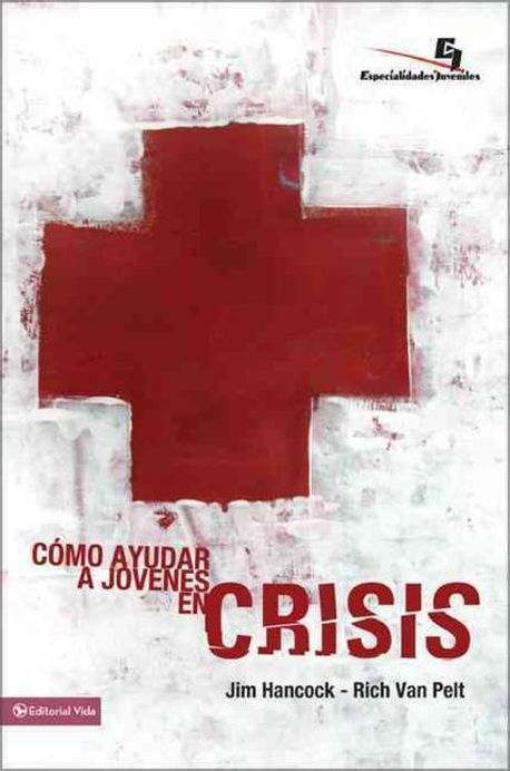 C mo Ayudar a J venes En Crisis | Hancock, Jim - 교보문고