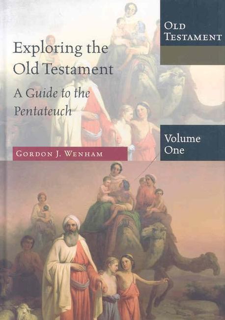 Exploring the Old Testament | Wenham, Gordon J./ / - 교보문고